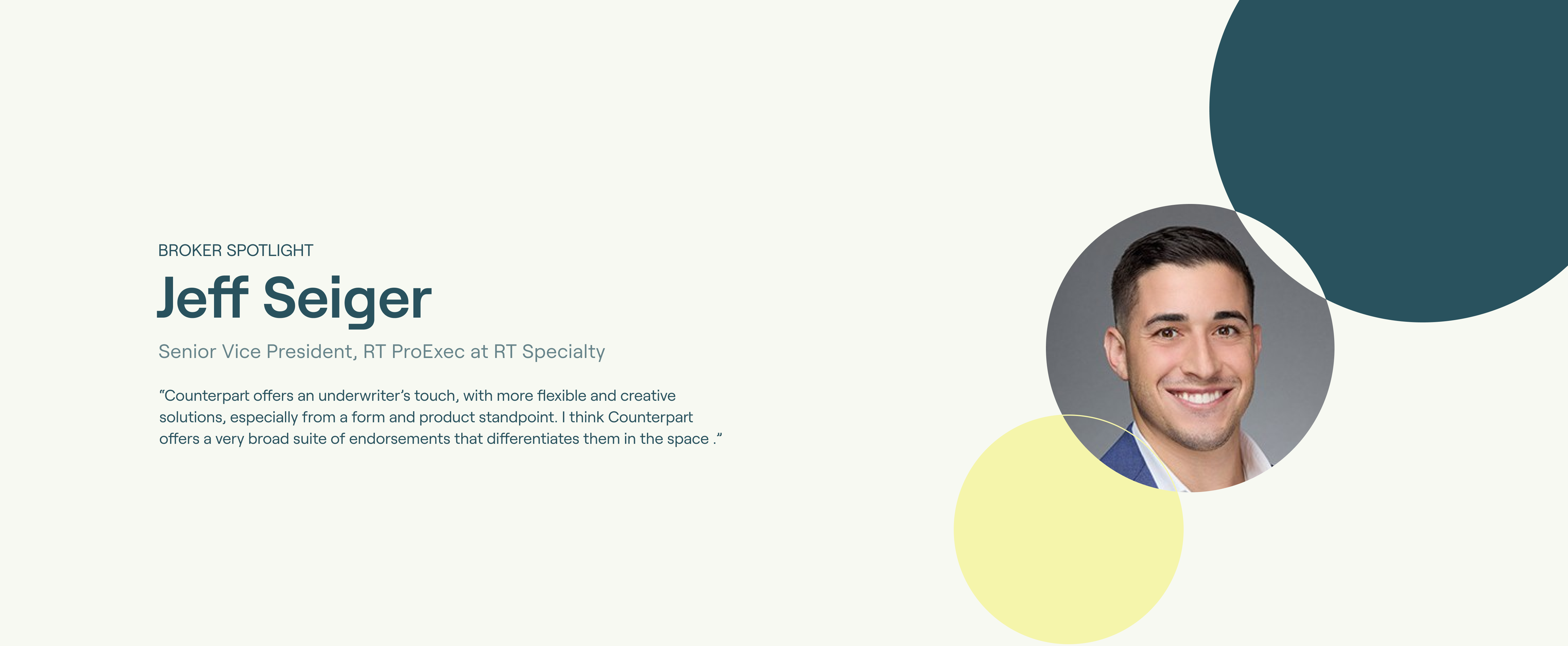 Broker Spotlight: Jeff Seiger, RT ProExec at RT Specialty